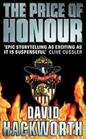 The Price of Honor by David H. Hackworth
