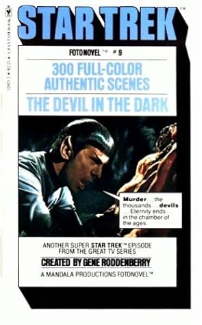 The Devil in the Dark (Star Trek Fotonovel #9) by Gene L. Coon
