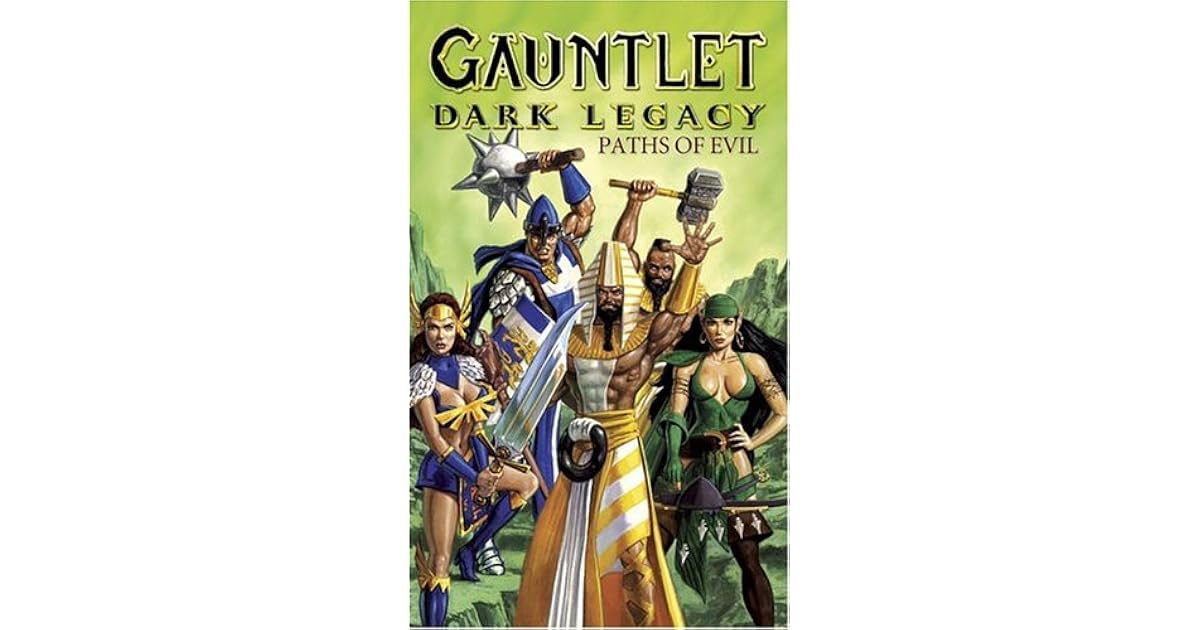 Gauntlet: Dark Legacy, Book 1 by Richard C. White
