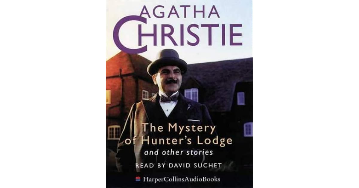 The Mystery of Hunter's Lodge and Other Stories by Agatha Christie