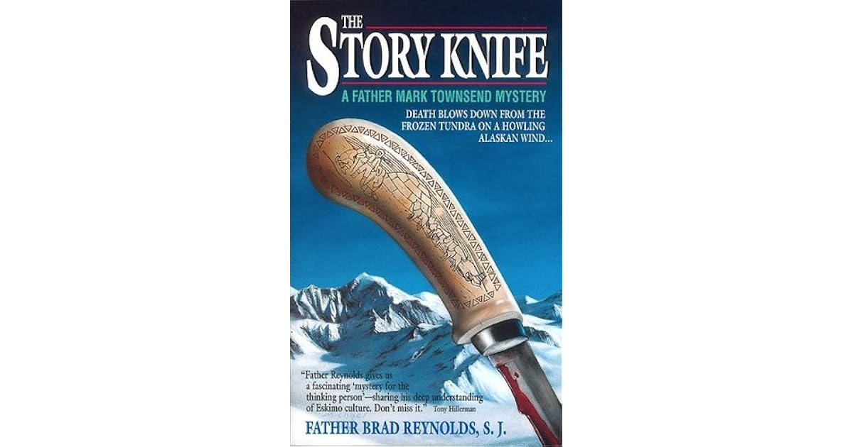 The Story Knife by Brad Reynolds