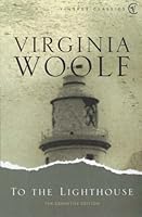 To the Lighthouse by Virginia Woolf — Reviews, Discussion, Bookclubs, Lists