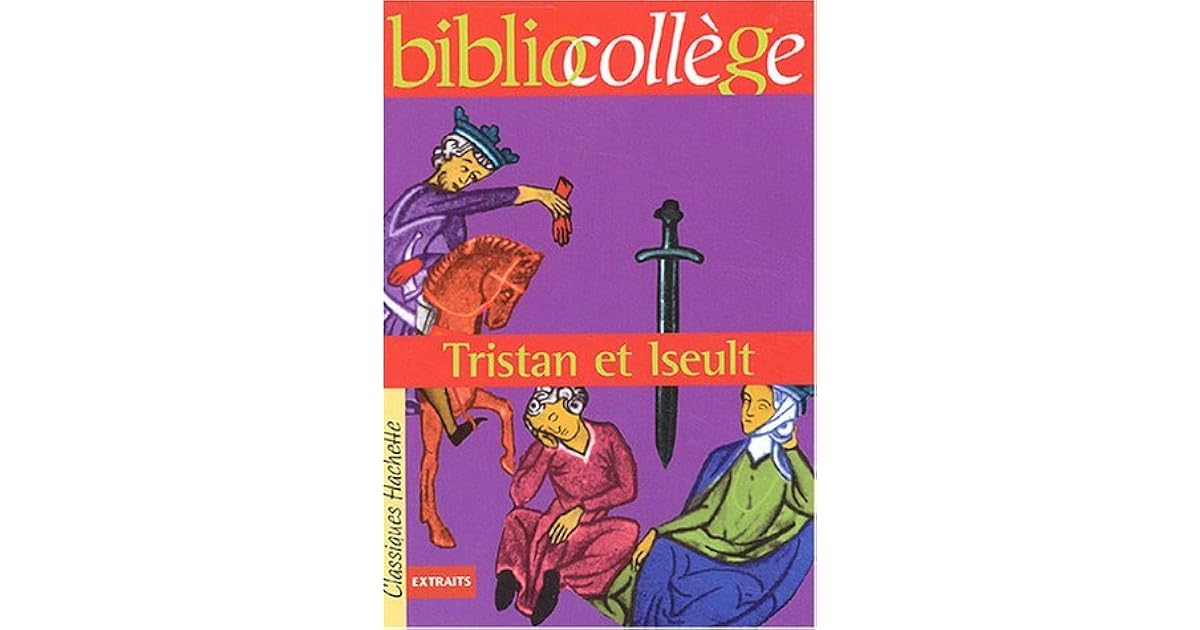 Tristan et Iseult by Béroul