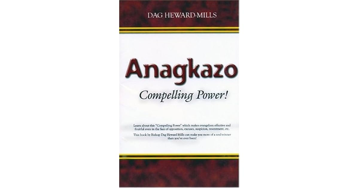 Anagkazo: Compelling Power by Dag Heward-Mills