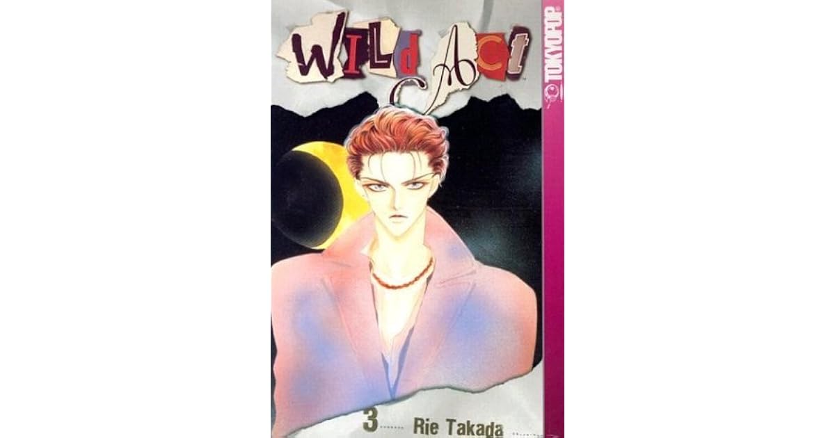 Wild Act, Volume 3 by Rie Takada
