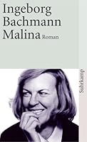 Malina by Ingeborg Bachmann