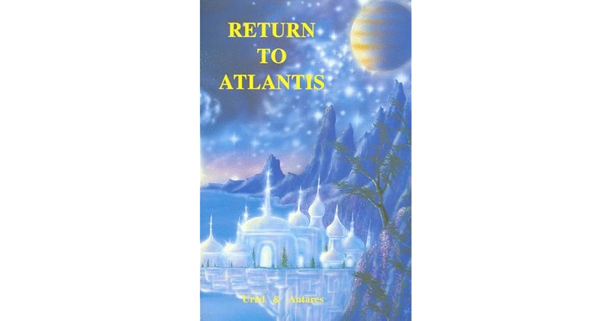 Return to Atlantis by Ruth E. Norman