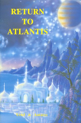 Return to Atlantis by Ruth E. Norman