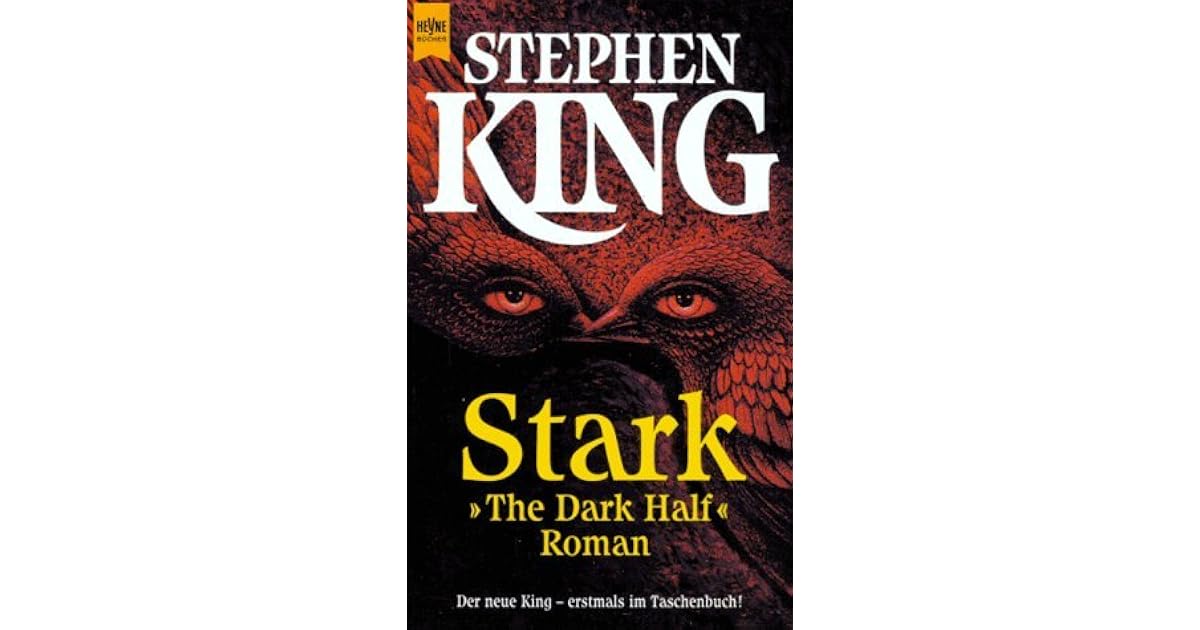 Stark. The Dark Half by Stephen King