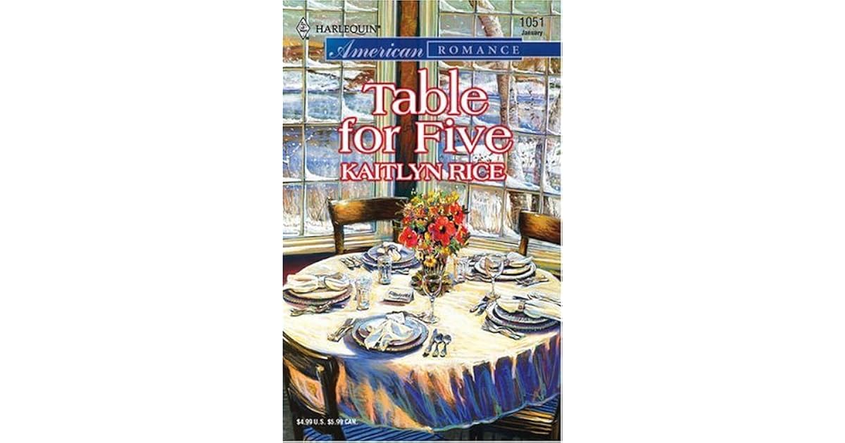 Table for Five by Kaitlyn Rice