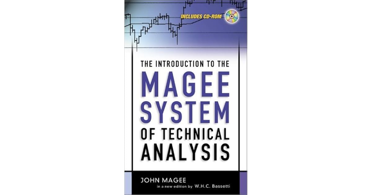 The Introduction To The Magee System Of Technical Analysis by John Magee