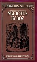 Sketches by Boz by Charles Dickens