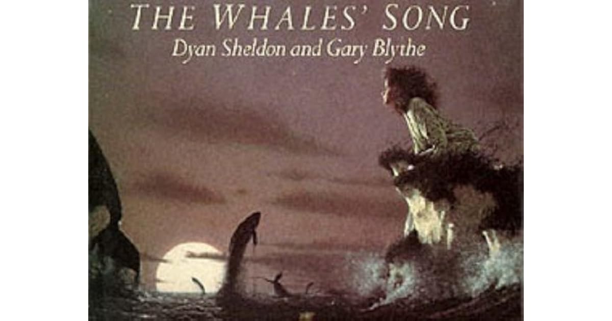 The Whales' Song by Dyan Sheldon