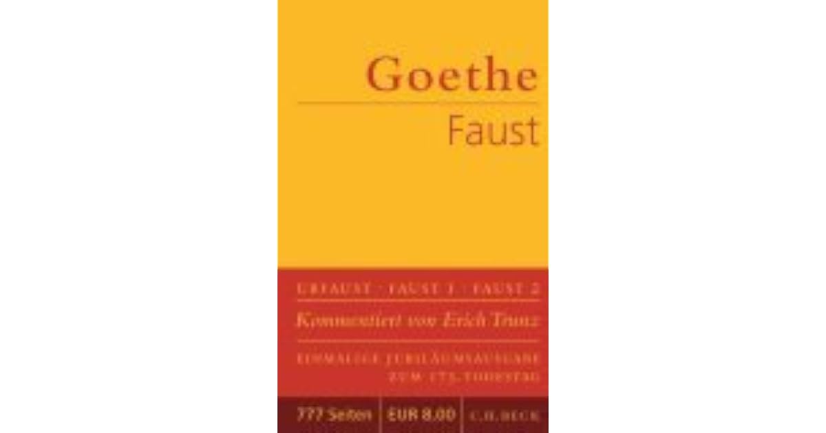 Faust: Der Tragödie erster und zweiter Teil. Urfaust by Johann Wolfgang ...
