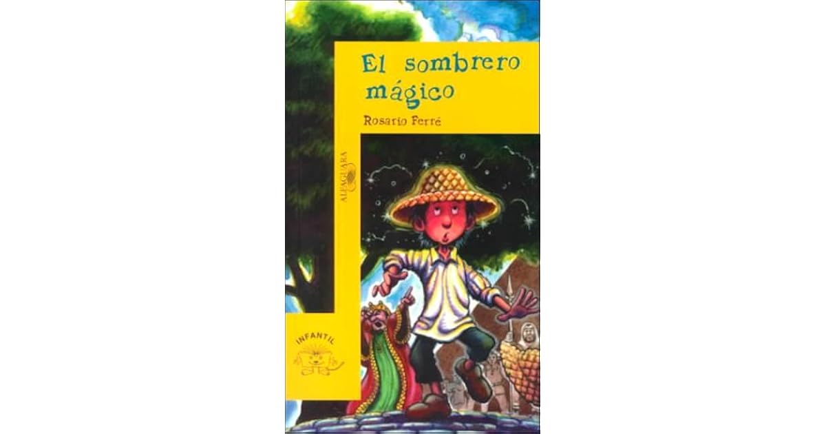 El Sombrero Magico by Rosario Ferré