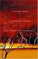 A Dry Spell by Susie Moloney