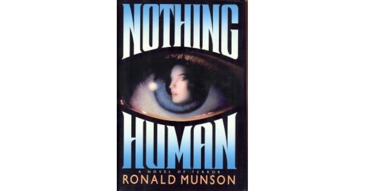 Nothing Human by Ronald Munson
