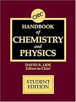 CRC Handbook of Chemistry and Physics by David R. Lide