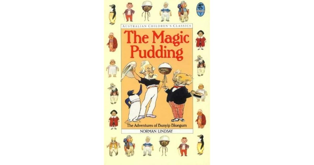 The Magic Pudding by Norman Lindsay