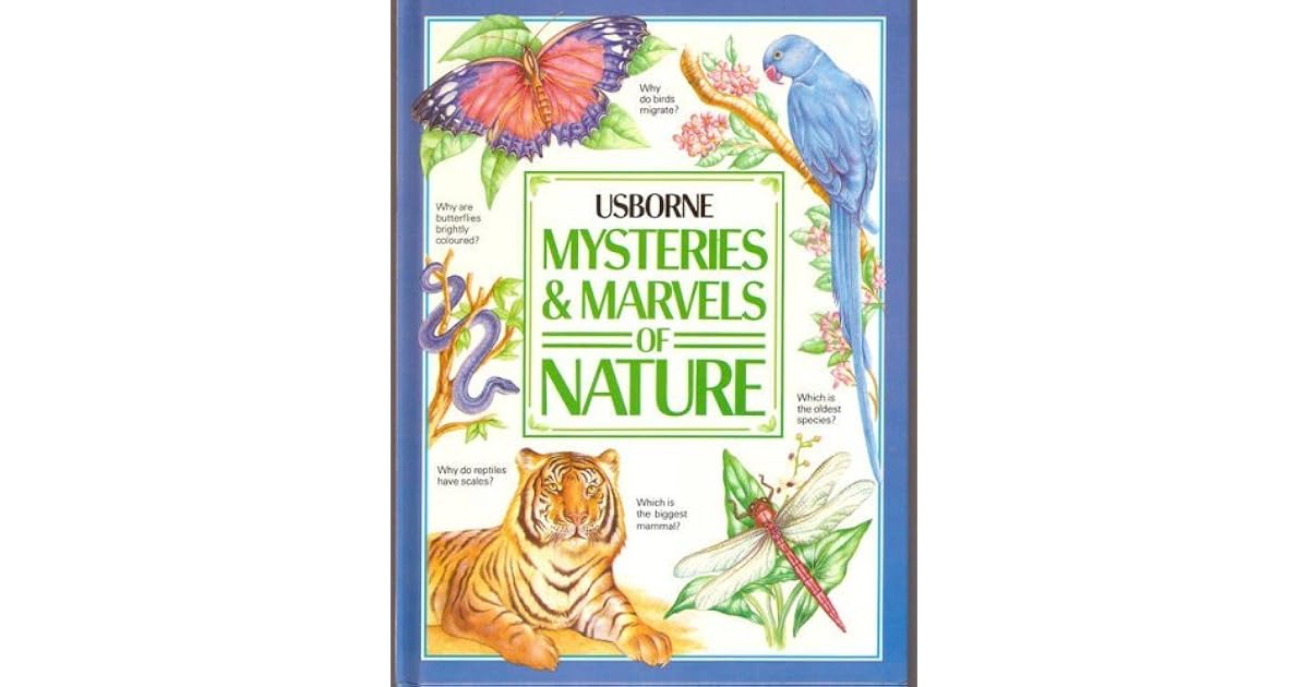 Mysteries & Marvels of Nature by Rick Morris