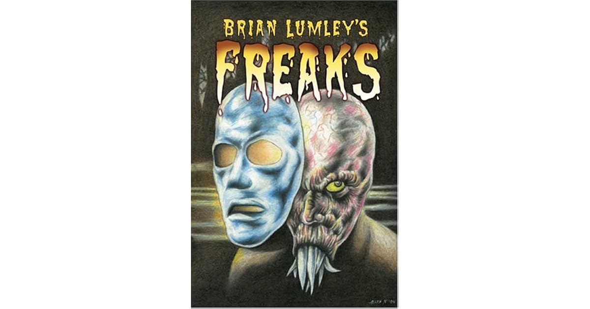 Brian Lumley's Freaks by Brian Lumley