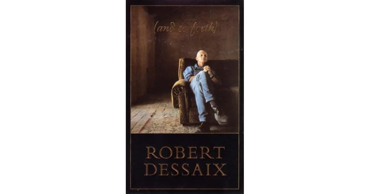 And So Forth by Robert Dessaix