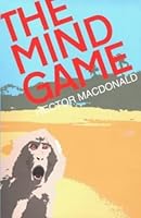 The Mind Game By Hector Macdonald