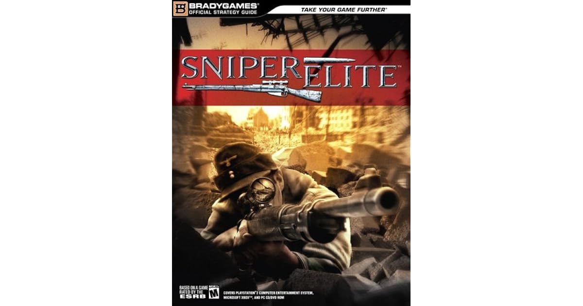 Sniper Elite Official Strategy Guide by Brady Games