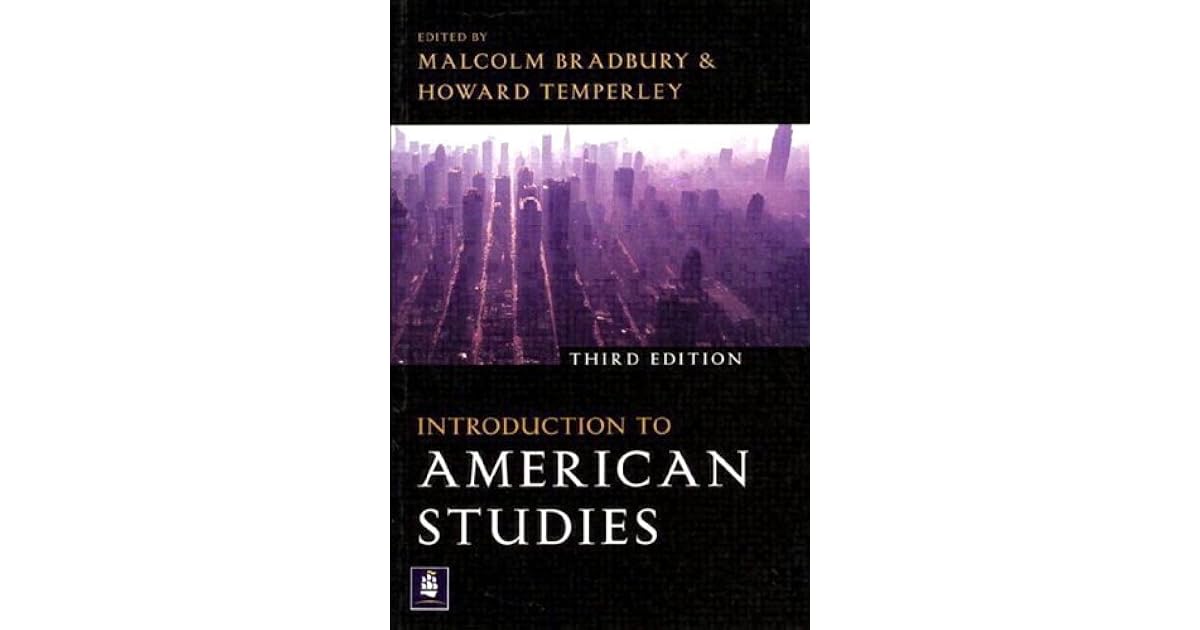 Introduction to American Studies by Malcolm Bradbury