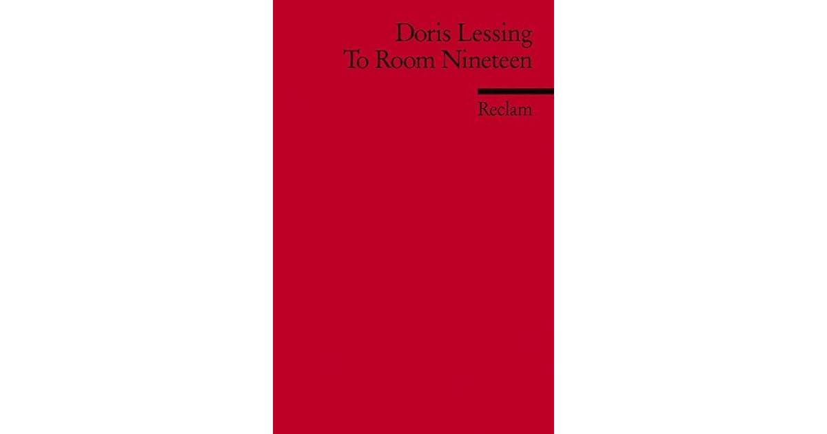 To Room Nineteen by Doris Lessing
