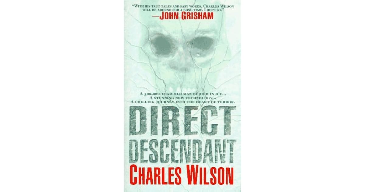 Direct Descendant by Charles Wilson