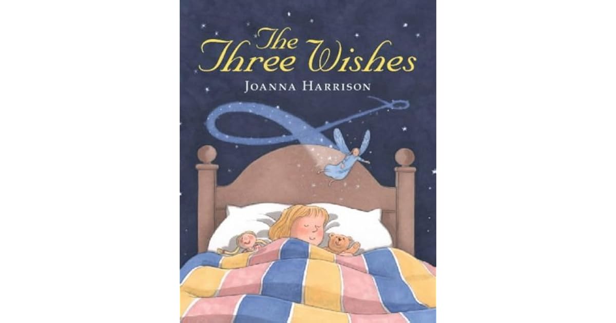 The Three Wishes by Joanna Harrison