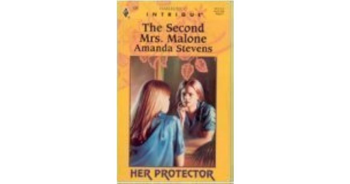 The Second Mrs. Malone by Amanda Stevens