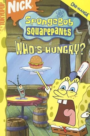 SpongeBob SquarePants, Volume 11: Who's Hungry? by Stephen Hillenburg