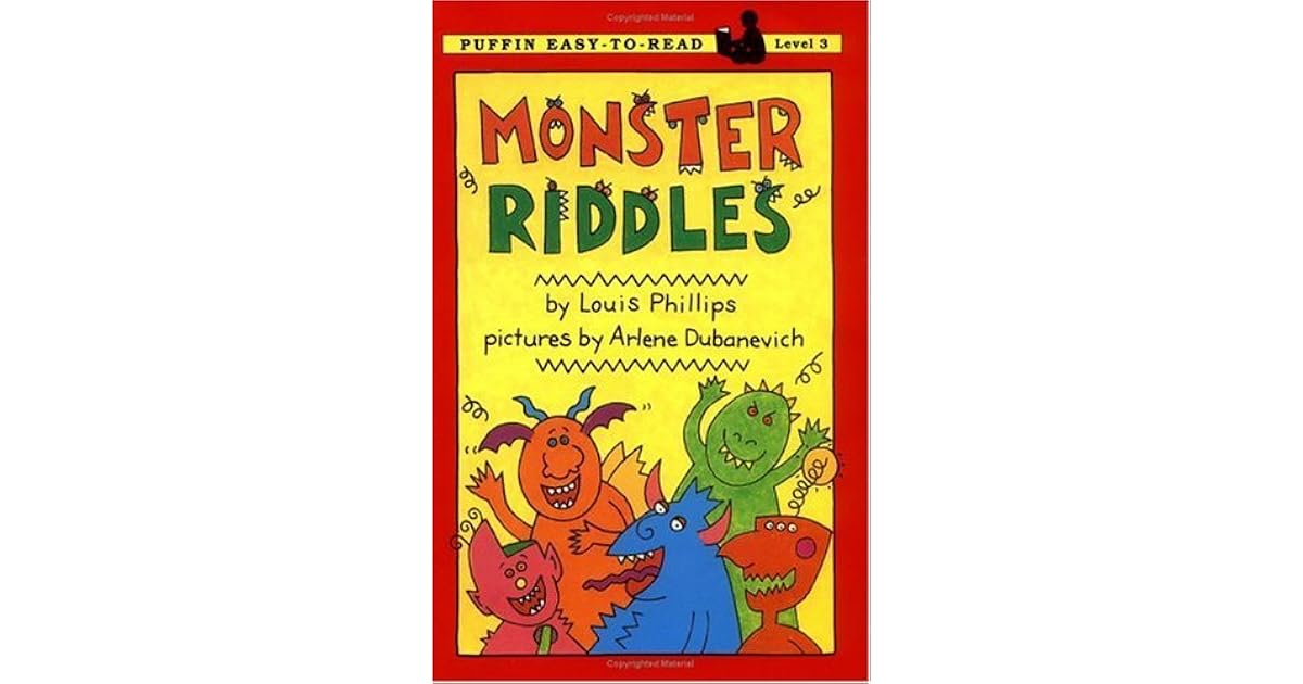Monster Riddles by Louis Phillips