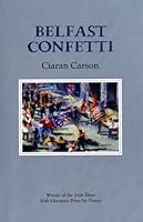 Belfast Confetti by Ciaran Carson