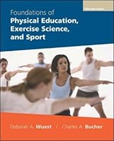 Foundations of Physical Education, Exercise Science, and Sport by ...