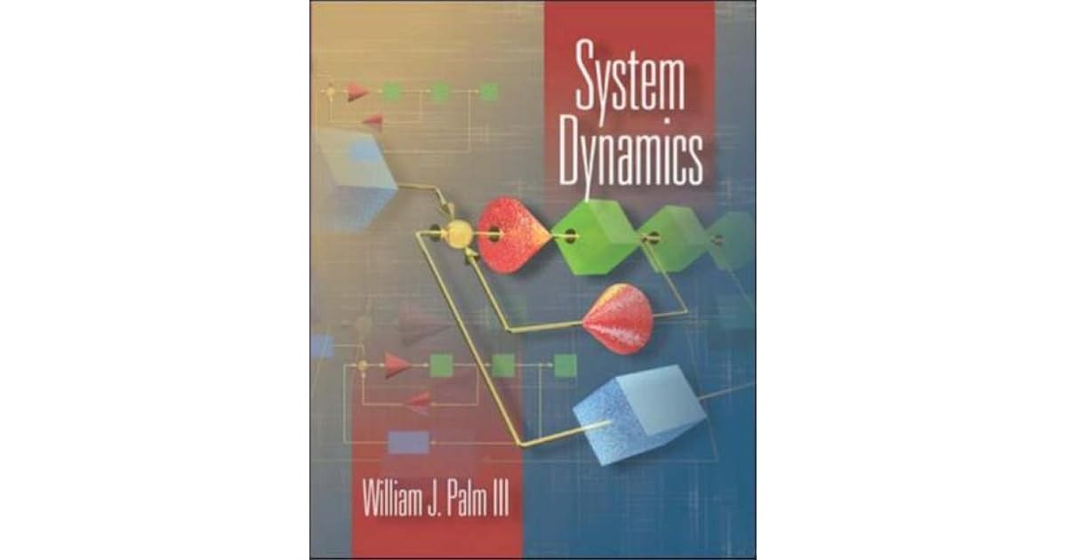 System Dynamics by William J. Palm III