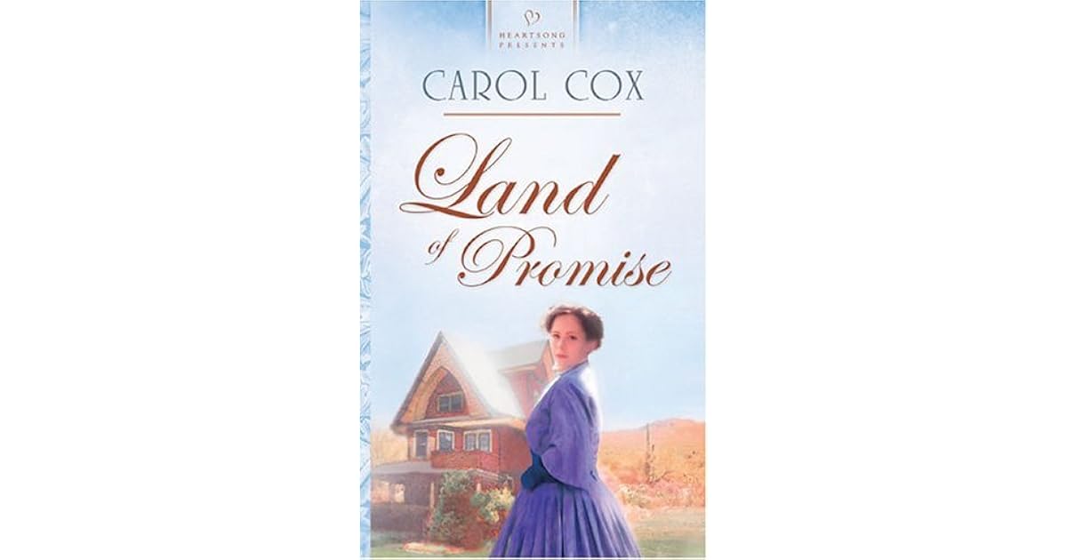 Land of Promise by Carol Cox