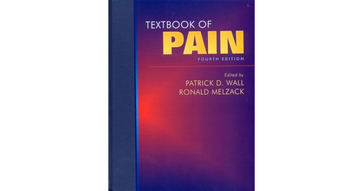 Textbook of Pain by Ronald Melzack