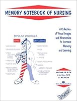 Memory Notebook of Nursing, Vol. 1: A Collection of Visual Images and ...