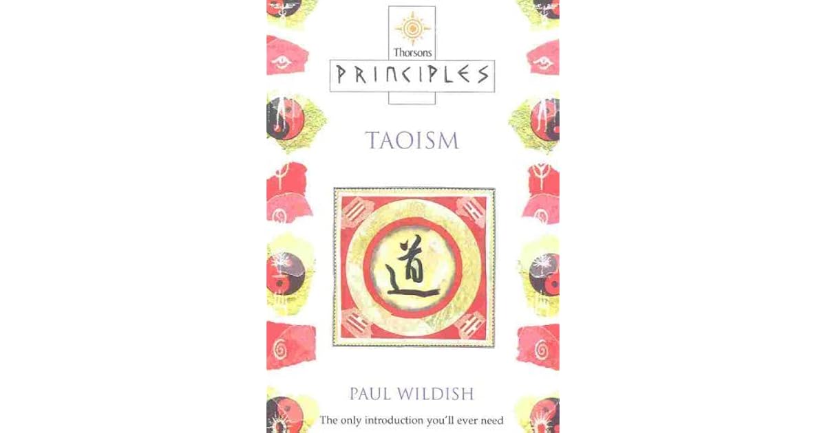 Principles of Taoism by Paul Wildish