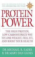 Protein Power: The High-Protein/Low-Carbohydrate Way to Lose Weight ...