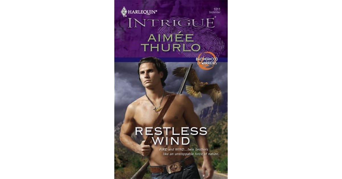 Restless Wind (Brotherhood of Warriors, #2) by Aimée Thurlo