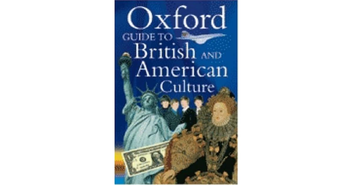 Oxford Guide to British and American Culture for Learners of English by ...