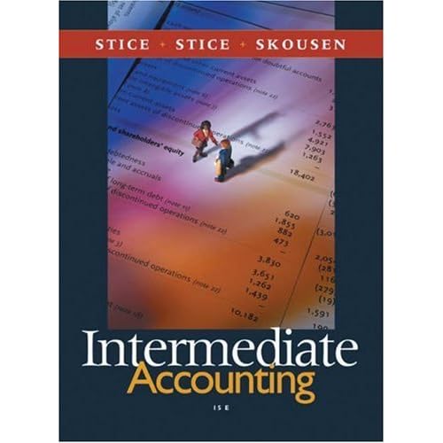 Intermediate Accounting by James D. Stice — Reviews, Discussion ...