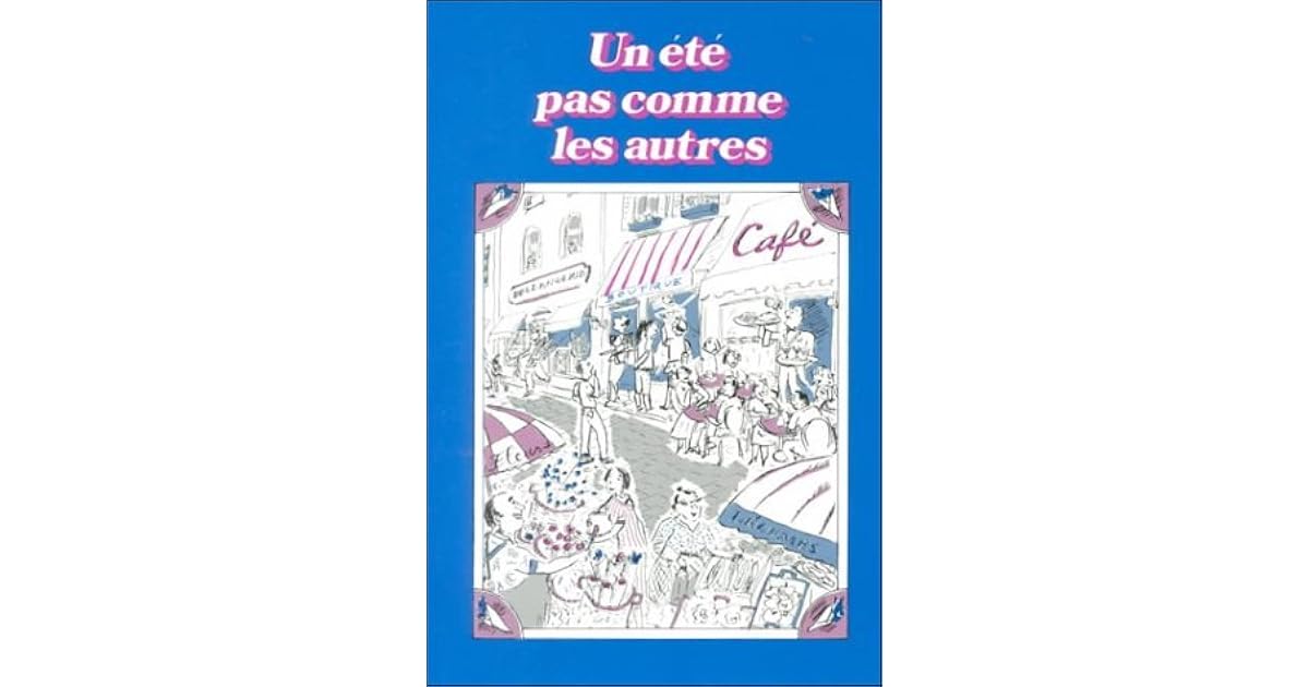 Un Ete Pas Comme Les Autres by Huguette Zahler