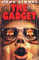 The Gadget by Paul Zindel