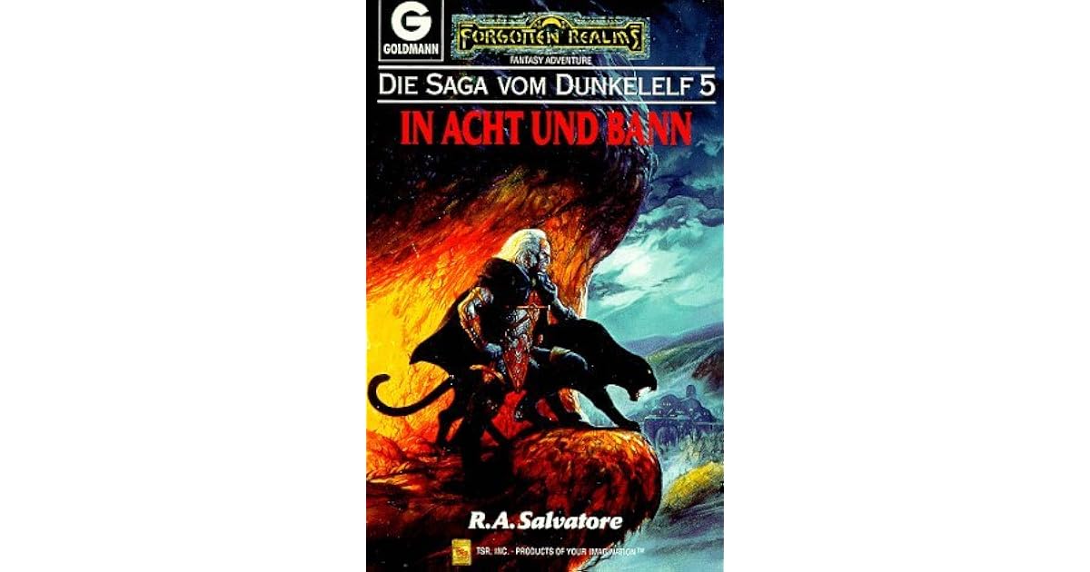 In Acht und Bann (Die Saga vom Dunkelelf, #5) by R.A. Salvatore