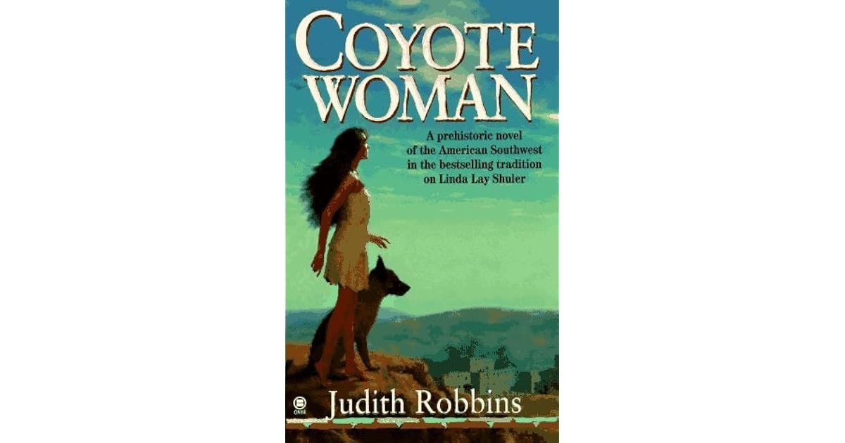 Coyote Woman by Judith Redman Robbins